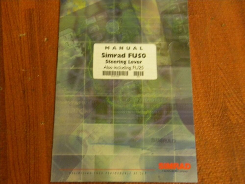 SIMRAD Manual Simrad FU50 Steering Lever Also including FU25 - Max ...