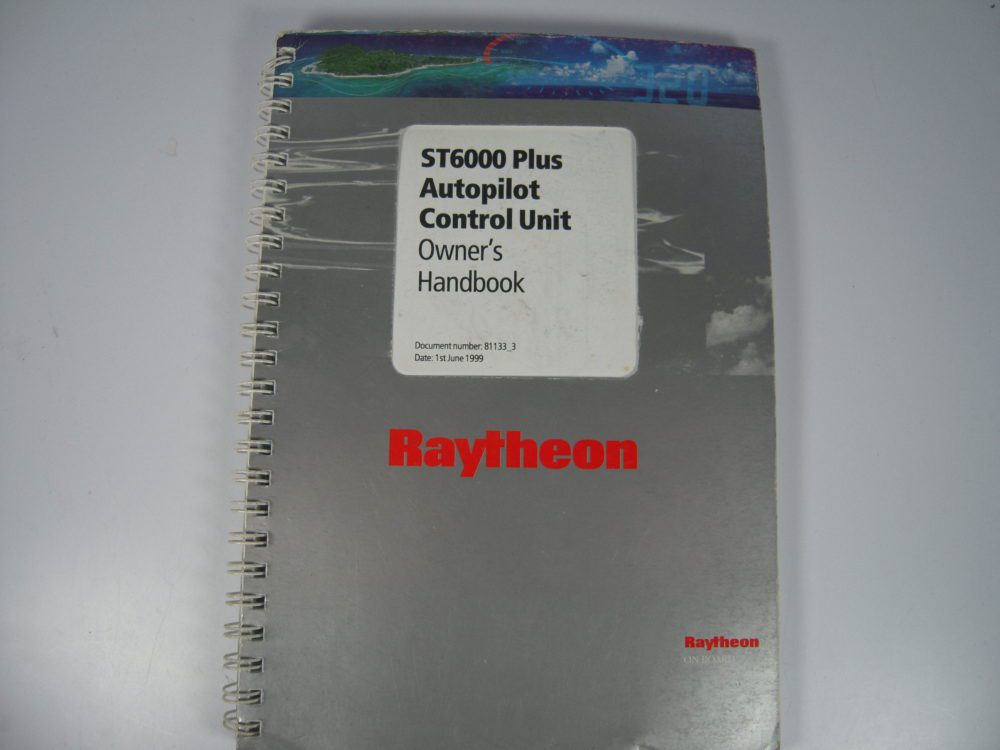 Raytheon ST6000 Plus Autopilot Control Unit Owner's Handbook - Max ...